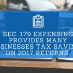 Sec. 179 Expensing Provides Many Businesses Tax Savings On 2017 Returns ...