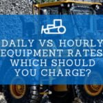 Daily vs. Hourly Equipment Rates: Which Should You Charge? – Blue & Co ...
