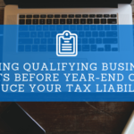 One way to reduce your tax libaility before year-end – Blue & Co., LLC