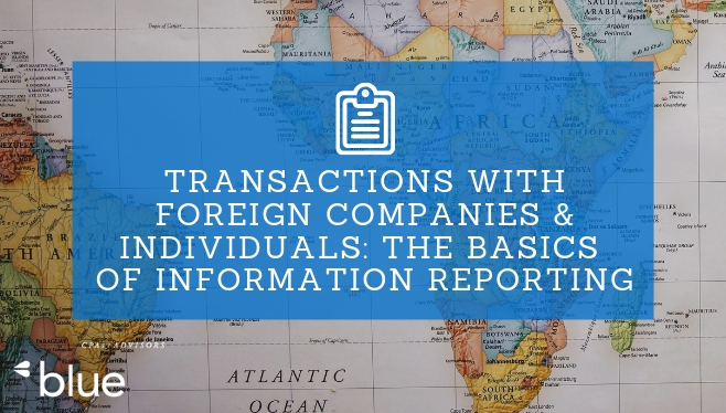 Transactions with Foreign Companies and Individuals – Blue & Co., LLC