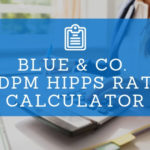 Blue & Co. PDPM HIPPS Rate Calculator – Blue & Co., LLC