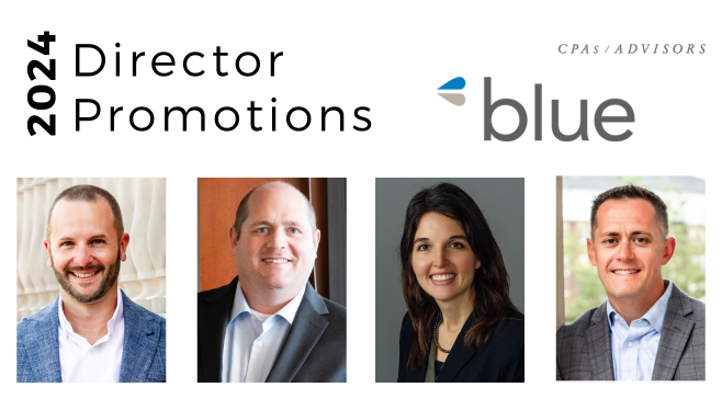 Blue & Co., LLC Announces 2024 Director Promotions – Blue & Co., LLC